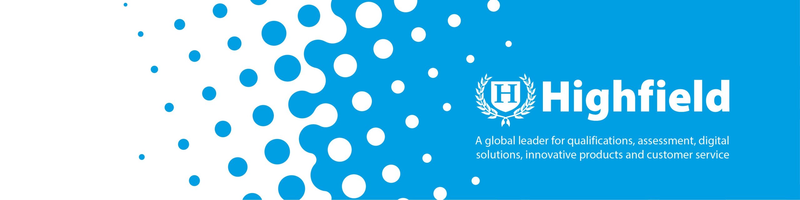 مؤهلات Highfield - International Academy
